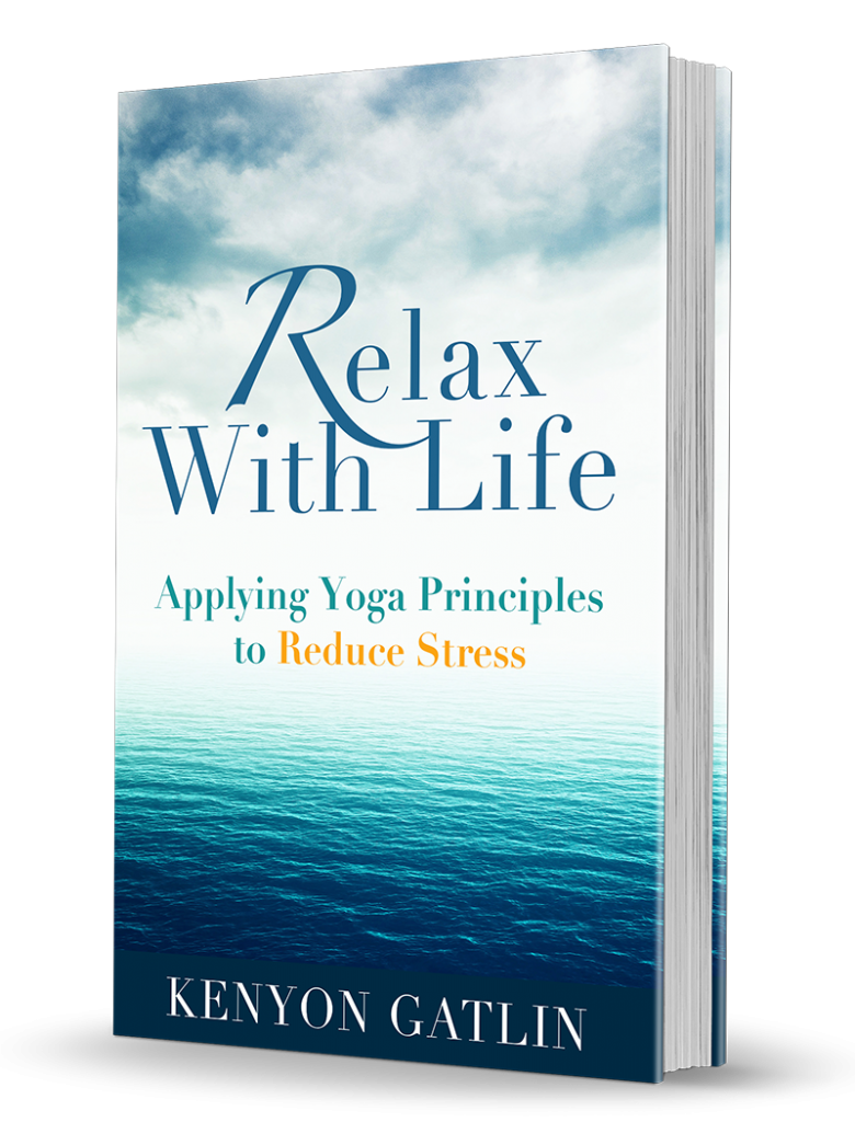 Book Review:Relax With LifeApplying Yoga Principles to Reduce Stress ...